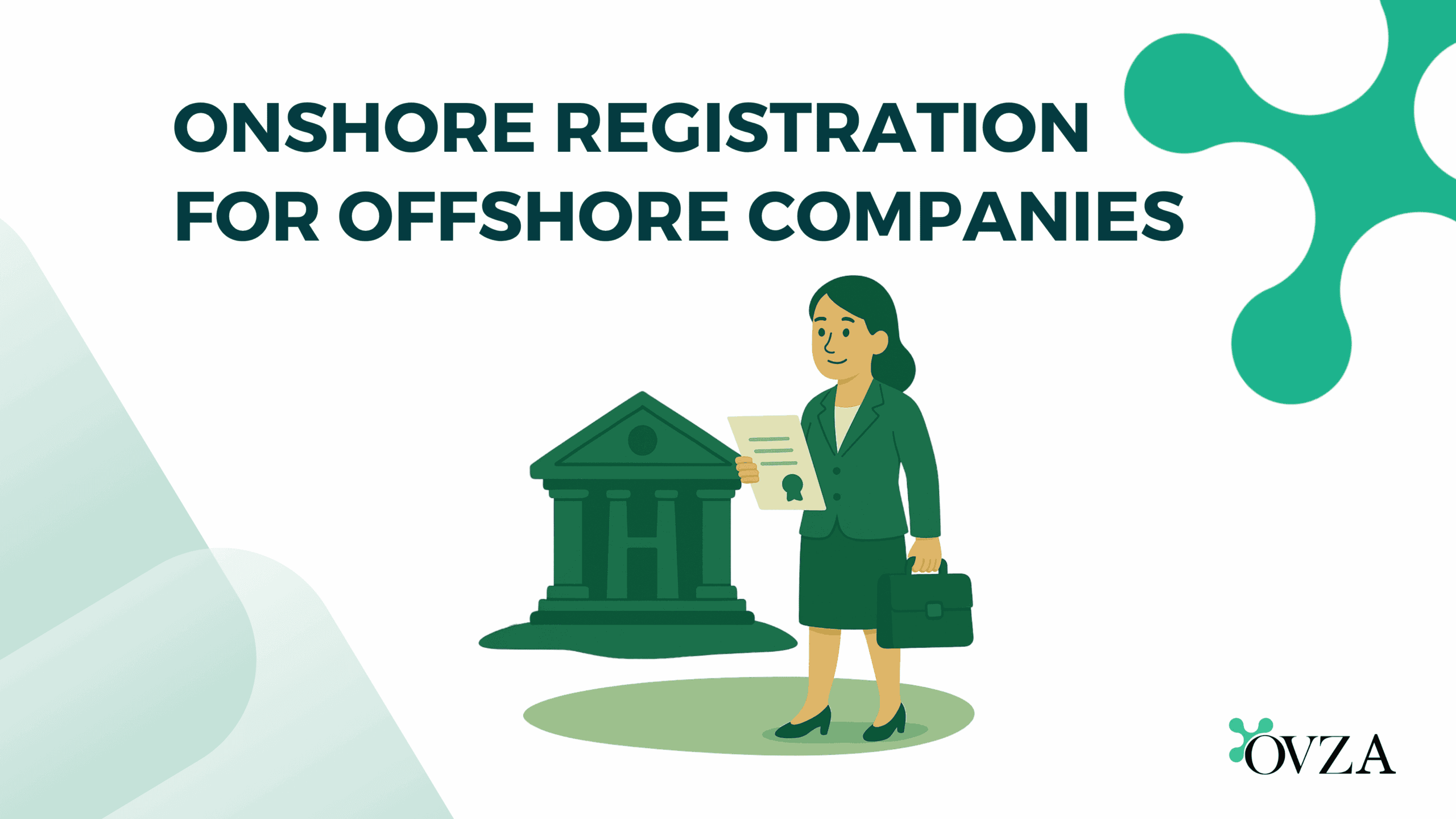 Onshore Registration for Offshore Companies